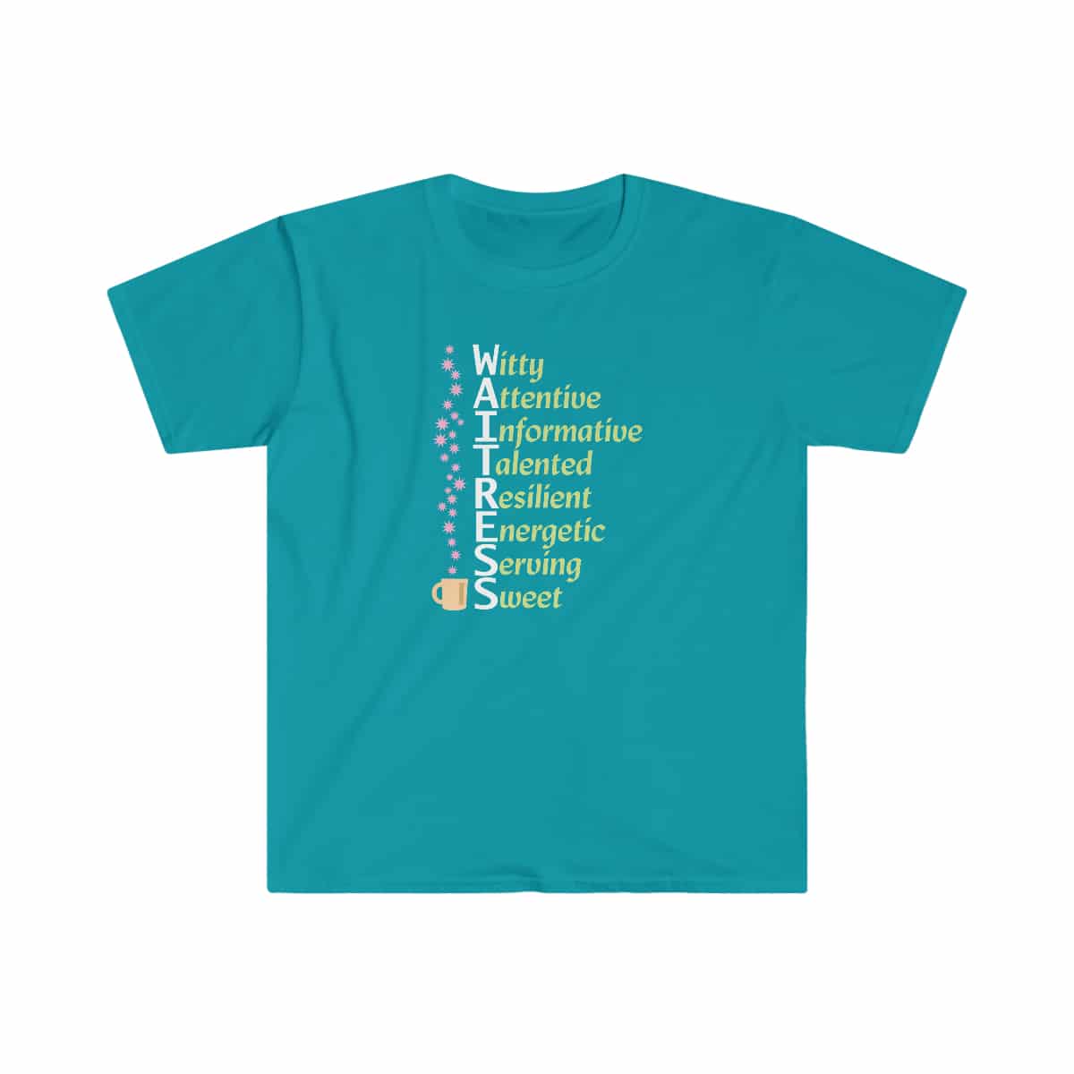 A Waitress' Qualities T-Shirt - A great gift for a Waitress - 4 colors ...